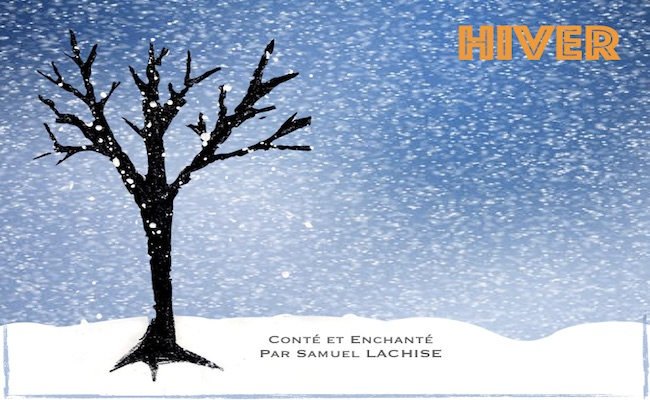 Hiver - Conte et théatre pour enfants par Samuel Lachise