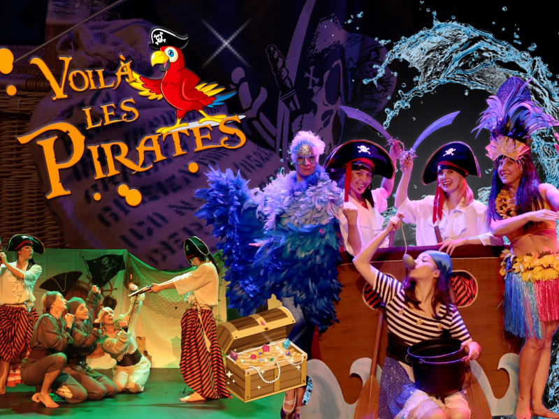 Voilà les Pirates - Spectacle à thème pour enfants par Cie Les Allumettes